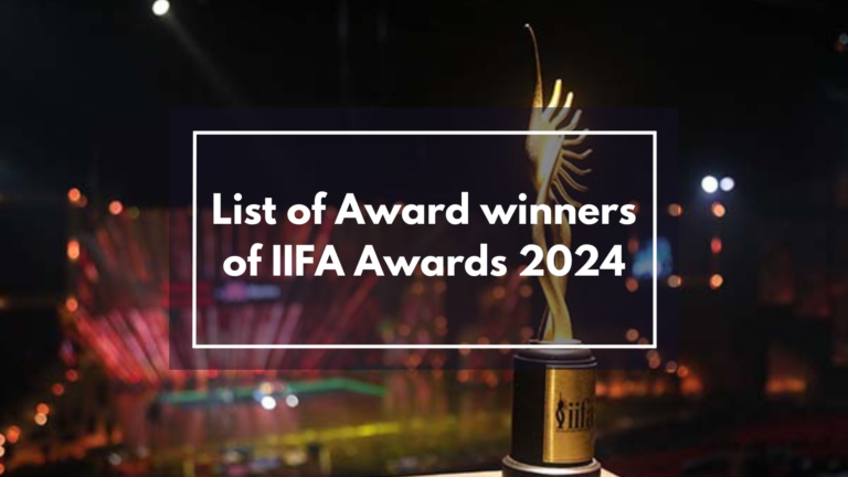 List of Award winners of IIFA Awards 2024 - Parhley Entertainment